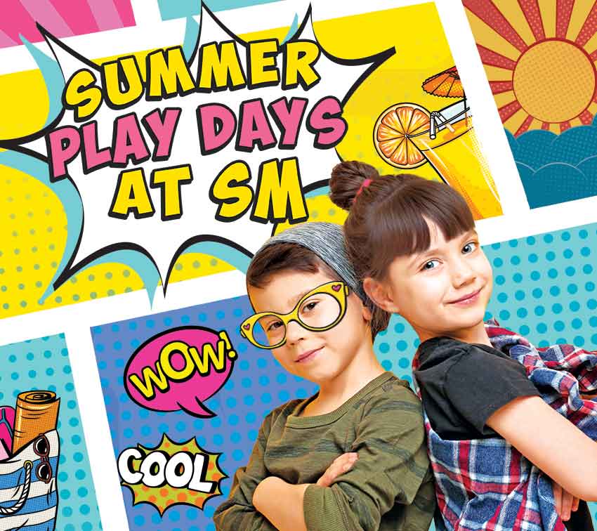 #SummerPlayDaysAtSM: April 2 to May 31, 2019 | SM Supermalls
