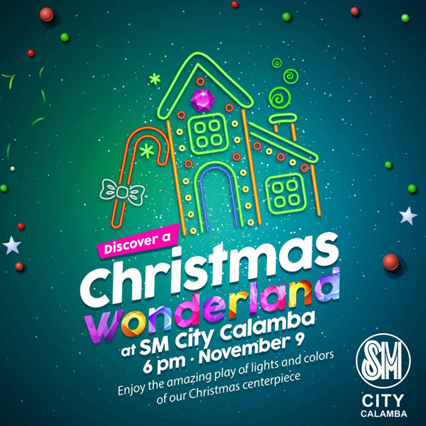 Discover a Christmas Wonderland at SM City Calamba: November 9, 2019 ...