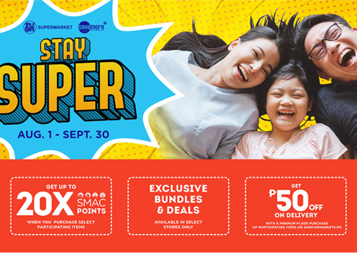 Stay Super: August 1 to September 30, 2020 | SM Supermalls