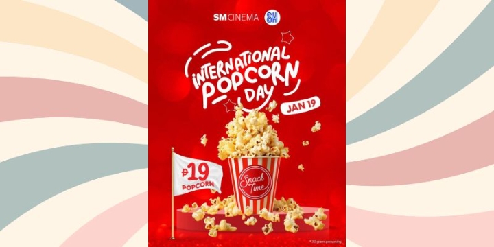 Celebrate Poppin' Fun on International Popcorn Day at SM Cinema | SM ...