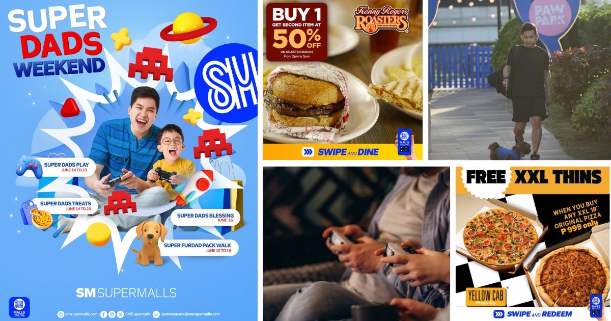 Celebrate Super Dads Weekend at SM Supermalls | SM Supermalls